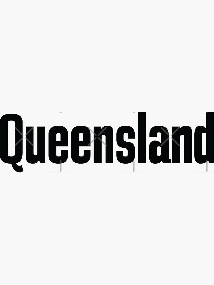 "Queensland" Sticker for Sale by ProjectX23 | Redbubble