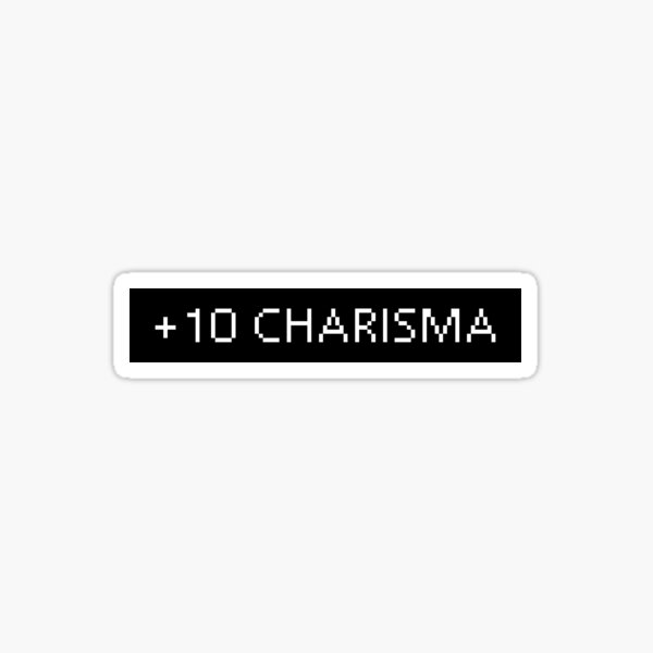 "+10 CHARISMA - Box" Sticker by Wandering-Sloth | Redbubble