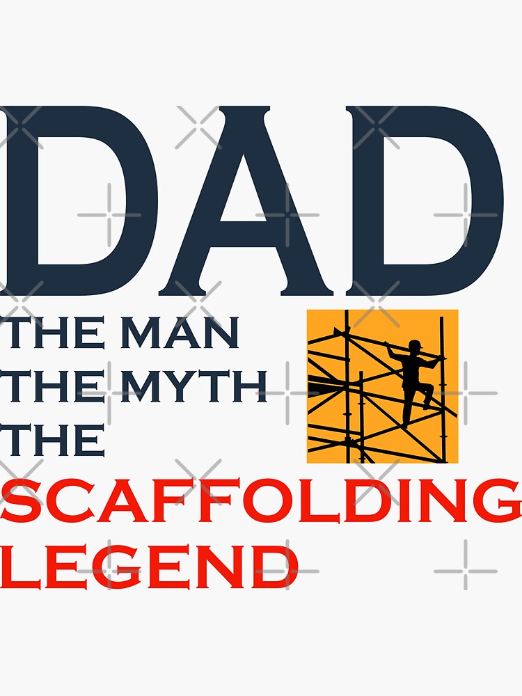 "Scaffolder Scaffold Scaffolding Dad Fathers day" Sticker for Sale by ...