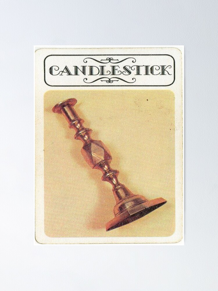 "Clue Candlestick" Poster for Sale by timetodieoldman | Redbubble