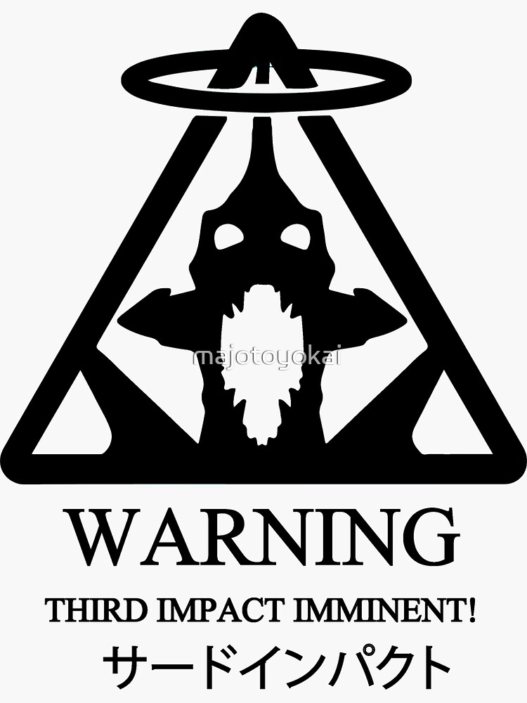 "THIRD IMPACT IMMINENT" Sticker for Sale by majotoyokai | Redbubble