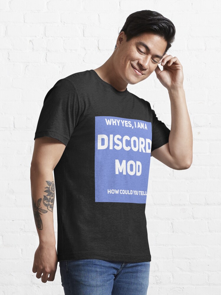 "Discord Mod Joke" T-shirt for Sale by FreshestMemes | Redbubble ...