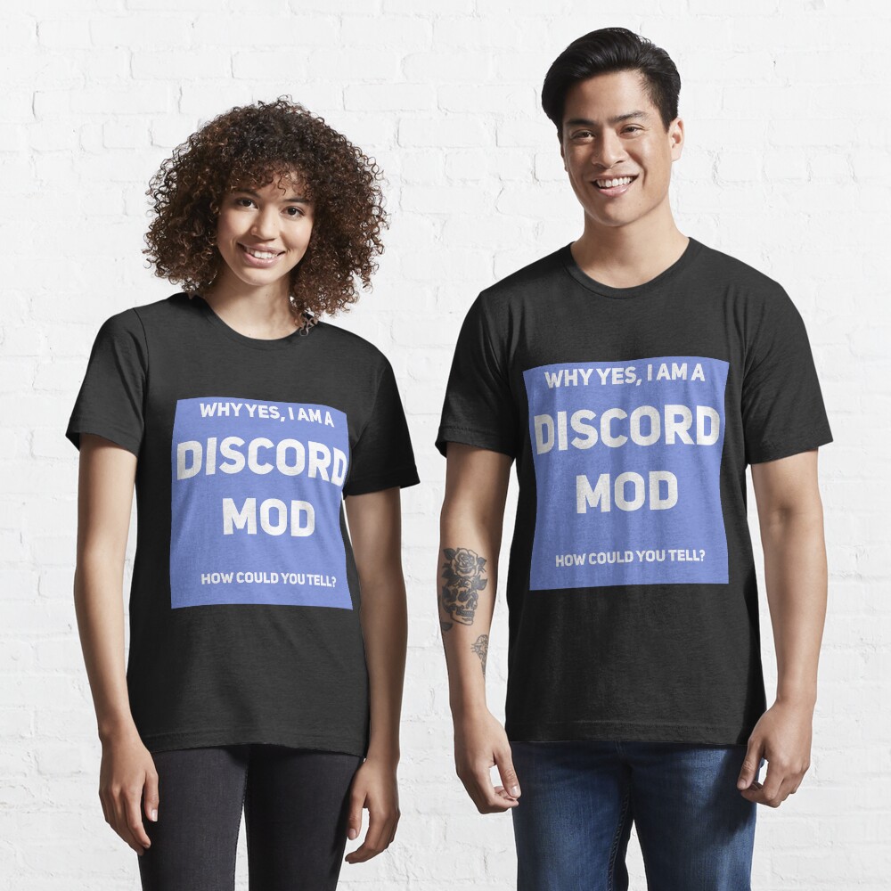"Discord Mod Joke" T-shirt for Sale by FreshestMemes | Redbubble ...