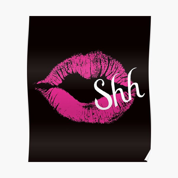 "Hot Pink Lips Shhhhhh Pop Art Design" Poster by Abstract65 | Redbubble