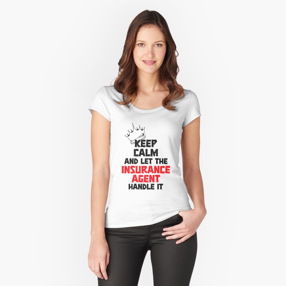 "keep calm and let the insurance agent handle it,car insurance quotes ...