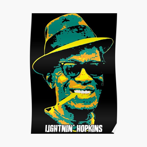 "Lightnin Hopkins v2" Poster for Sale by Dhikaboddy | Redbubble