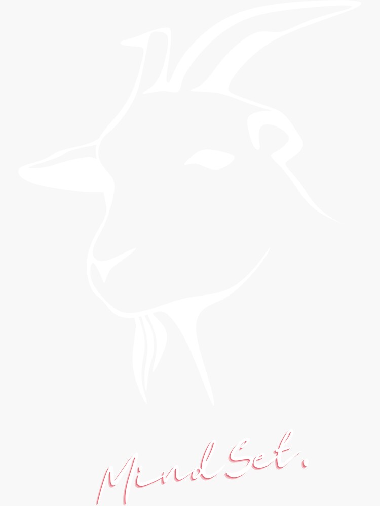 "GOAT MIND SET - A GIFT FOR GOATS!" Sticker for Sale by MrLAS | Redbubble