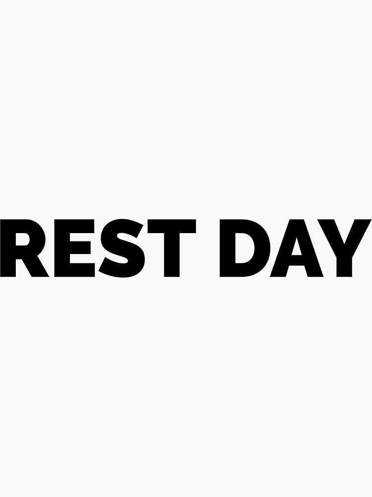 "Motivational Workout | Rest Day" Sticker for Sale by craig-jarrett5 ...