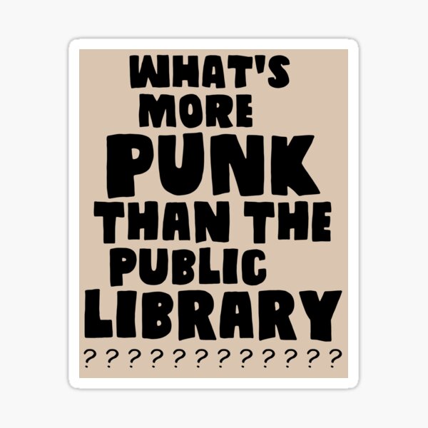 Public Library Stickers | Redbubble