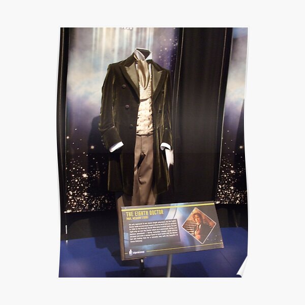 "Who is the Doctor? the 8th Doctor Costume" Poster for Sale by ...