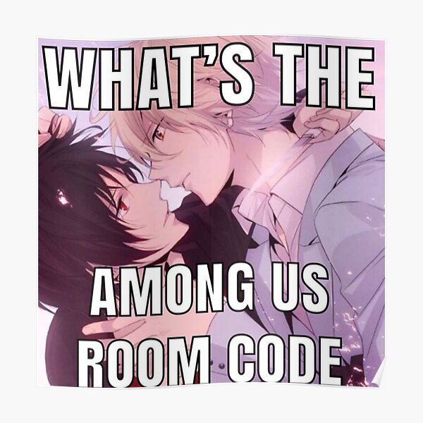 "Among Us Room Code" Poster for Sale by P34NUTXD | Redbubble