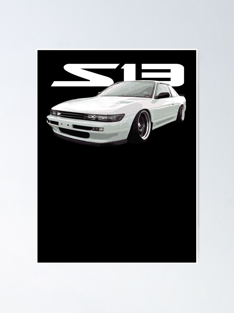 "jdm nissan silvia s13 180SX " Poster by cowtownCOWBOY | Redbubble
