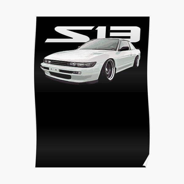 "jdm nissan silvia s13 180SX " Poster by cowtownCOWBOY | Redbubble