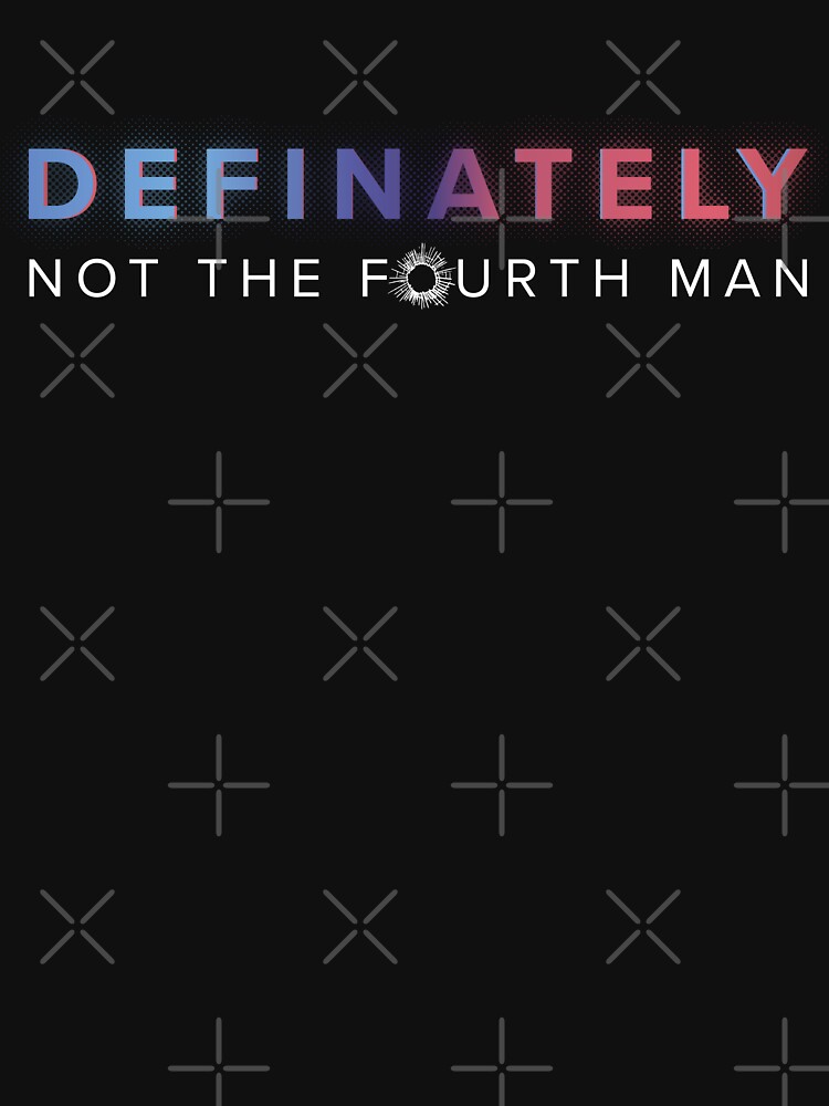 "Definately Not the Fourth Man - Funny AC-12 LOD - Who is H?" Classic T ...