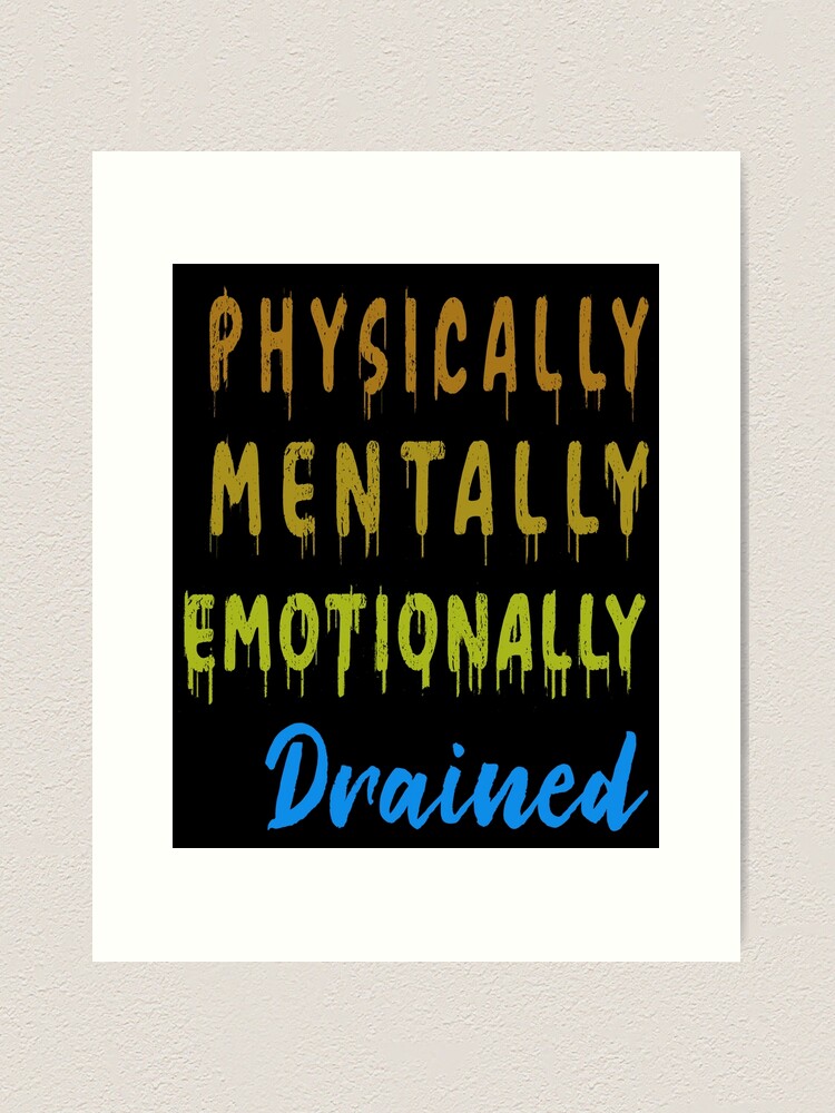 Emotionally Drained Quotes Tumblr