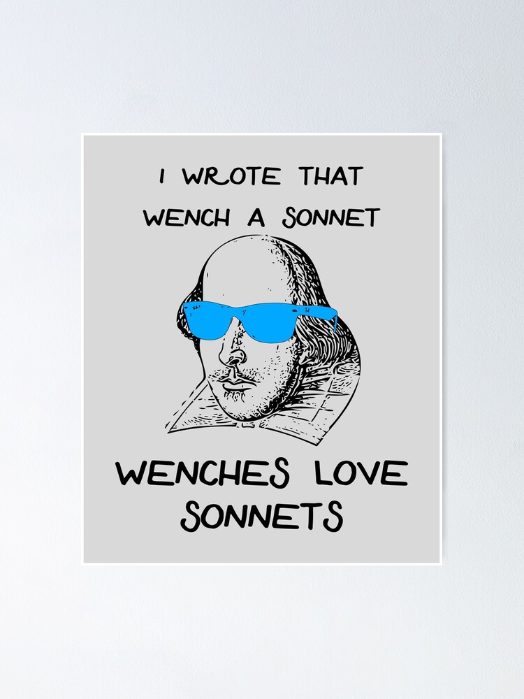 Sonnet Memes Funny Poem Design Hate People Stay Drunk Stupidity Real