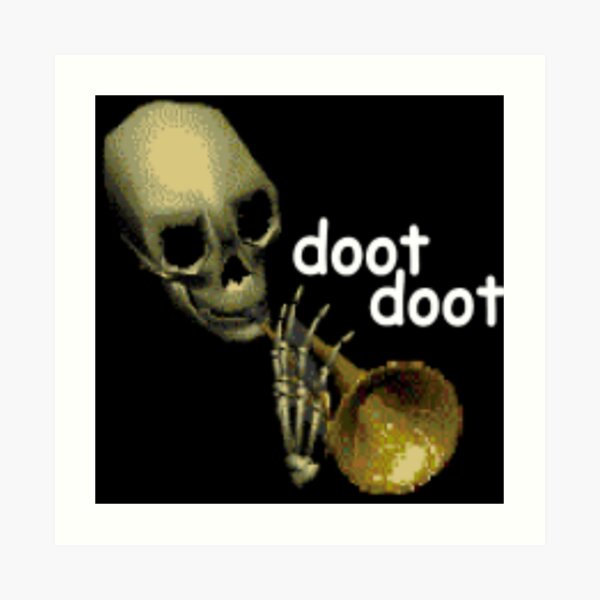 "Doot Doot Mr. Skeltal" Art Print by Zoingy | Redbubble