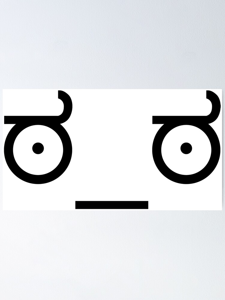 "Look of Disapproval Meme" Poster by Cloud9hopper | Redbubble