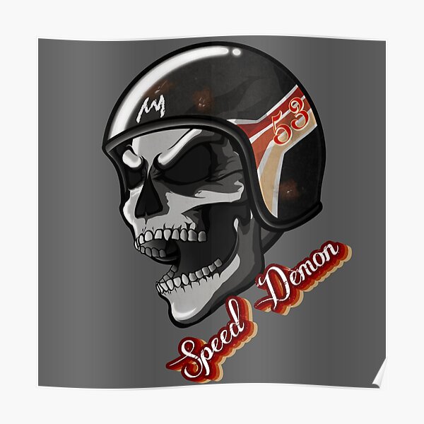 "Speed Demon" Poster by wil2liam4 | Redbubble