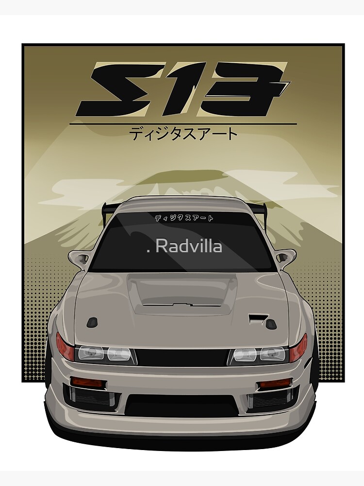 "Nissan S13 " Poster for Sale by f1nger | Redbubble