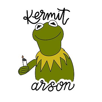 "Kermit Arson" Sticker for Sale by arodeheaver | Redbubble