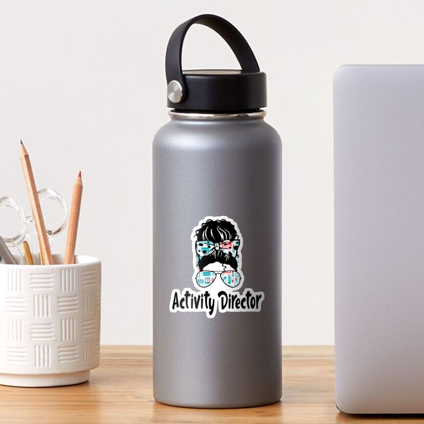 "Activity Director" Sticker for Sale by texanlisa | Redbubble