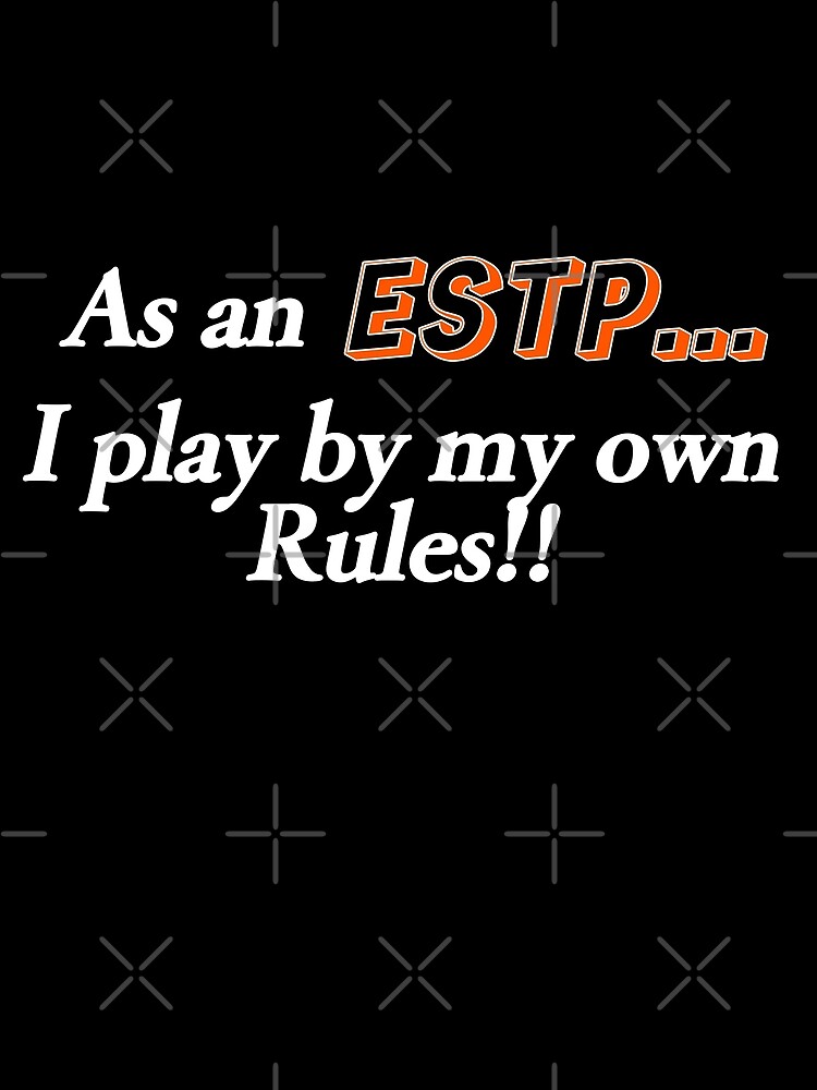 "MBTI {ESTP} Love Merch." Art Print by MBTI-Chan | Redbubble