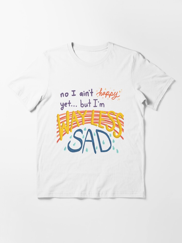 "AJR Way Less Sad Lyrics" T-shirt by salmonsoul | Redbubble