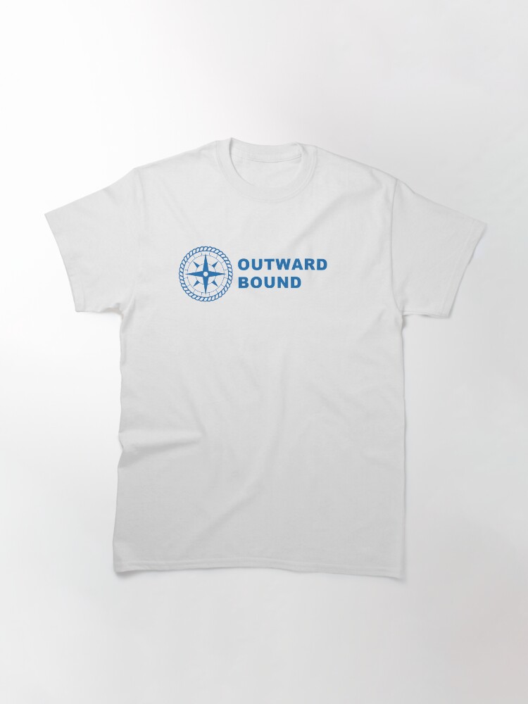 "Outward Bound" Classic T-Shirt for Sale by bsim131 | Redbubble