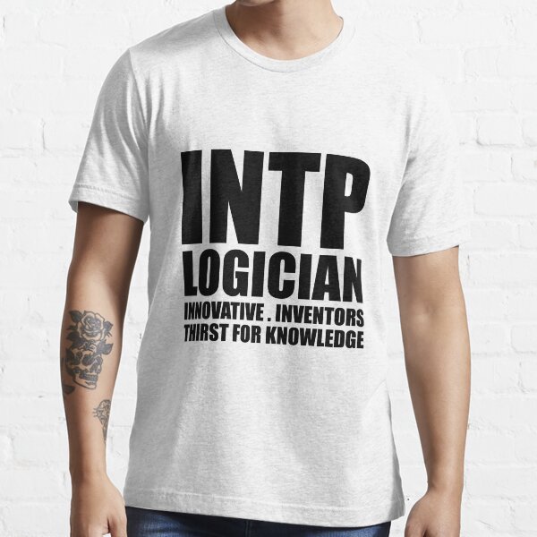 "INTP Logician Introvert" T-shirt for Sale by innieprints | Redbubble ...