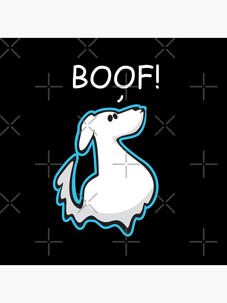 "BOOF! The Original Ghost Dog - " Poster by Da-Family-Biz | Redbubble