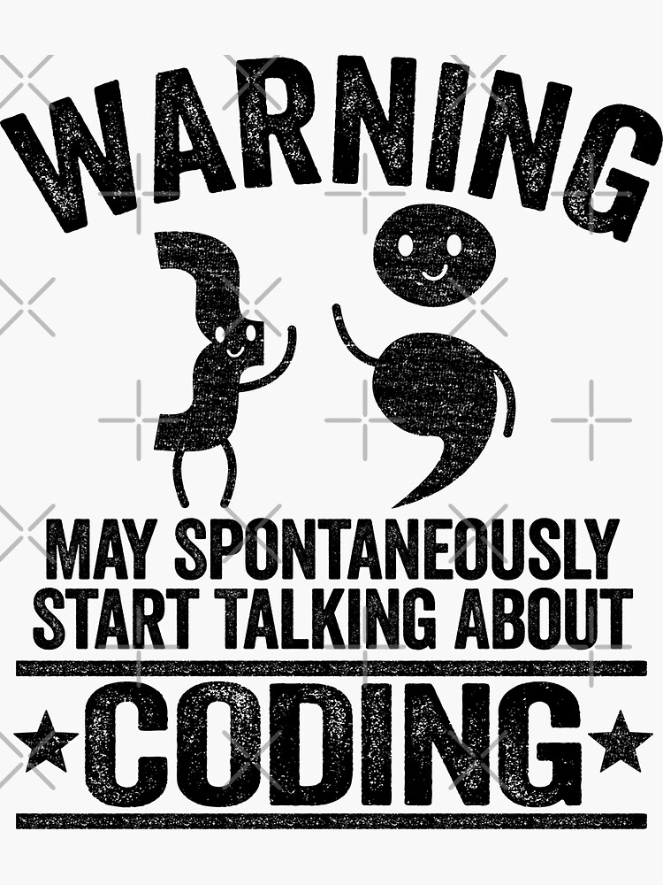 "Warning May Talk About Coding Funny Programmer Web Developer" Sticker ...