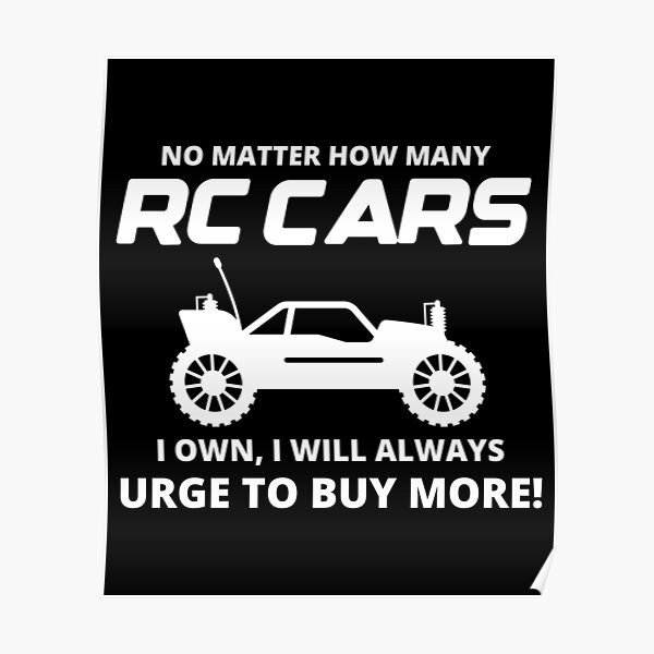 "RC Model Car 4x4 Offroad Race Mud Racing Funny Sayings" Poster for ...