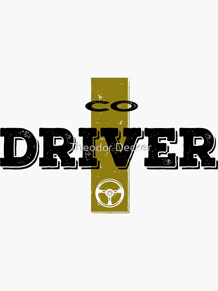 "Co Driver" Sticker for Sale by theodordecker | Redbubble