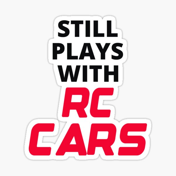 "RC Model Car 4x4 Offroad Race Mud Racing Funny Sayings" Sticker for ...