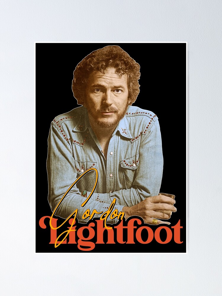 "Gordon Lightfoot ))(( Retro Folk Rock Icon" Poster for Sale by ...