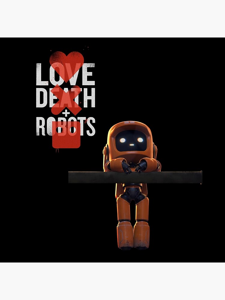 "Love Death Robots " Poster for Sale by viscen-walk | Redbubble