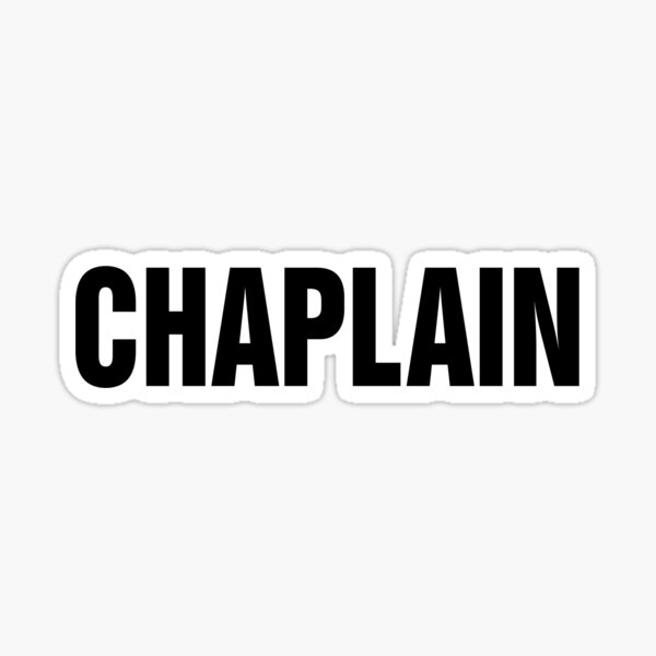 "CHAPLAIN" Sticker for Sale by rfaubel | Redbubble