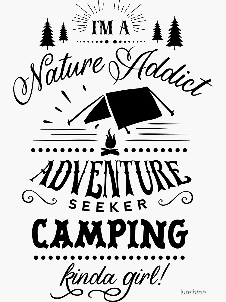 "Nature Addict Camping Shirt Sticker" Sticker for Sale by lunabtee ...