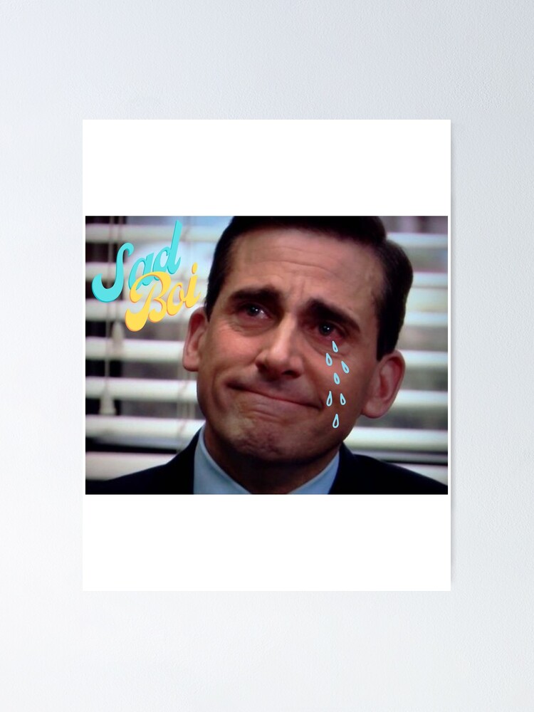 "Sad Michael Scott" Poster by sadboiclothing | Redbubble