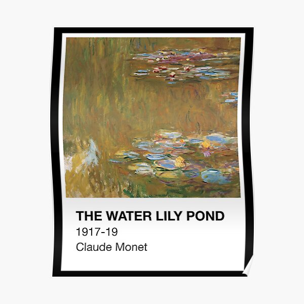 "The Water Lily Pond Claude Monet Pantone Card" Poster by neopop ...