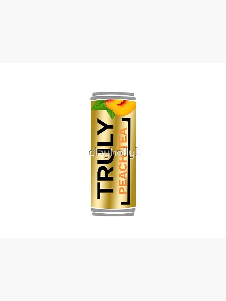 "Truly Peach Tea Hard Seltzer" Poster for Sale by clayholly1 | Redbubble