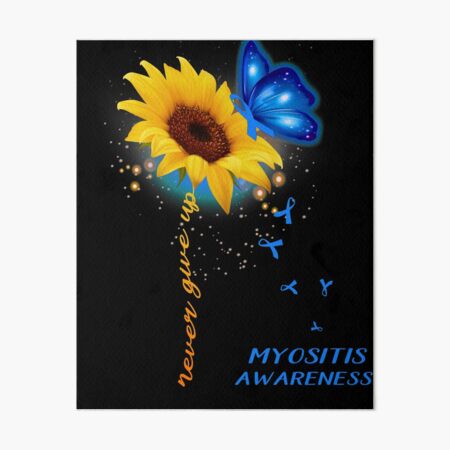 "Never Give Up Sunflower Ribbon Myositis Awareness" Art Board Print by ...