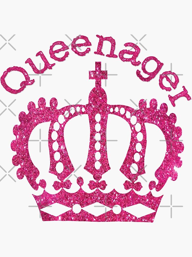 "The Official Queenager. Crowned Queenager. Humorous" Sticker by ...