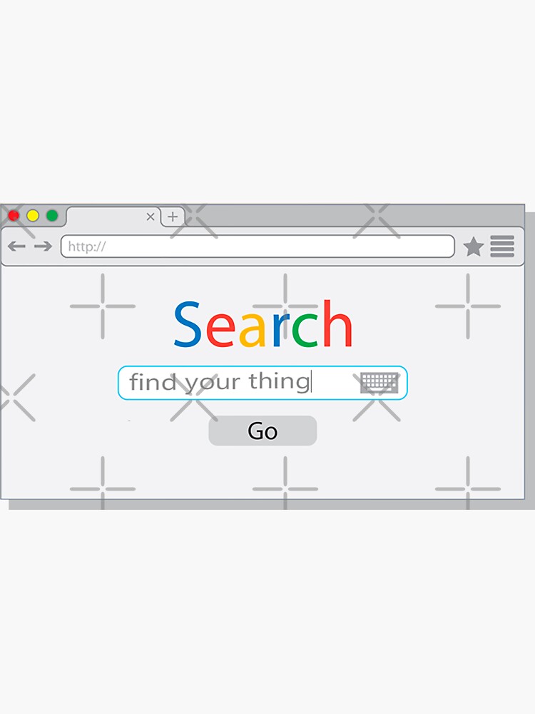 "find your thing in your browser" Sticker for Sale by TamannaIslam ...