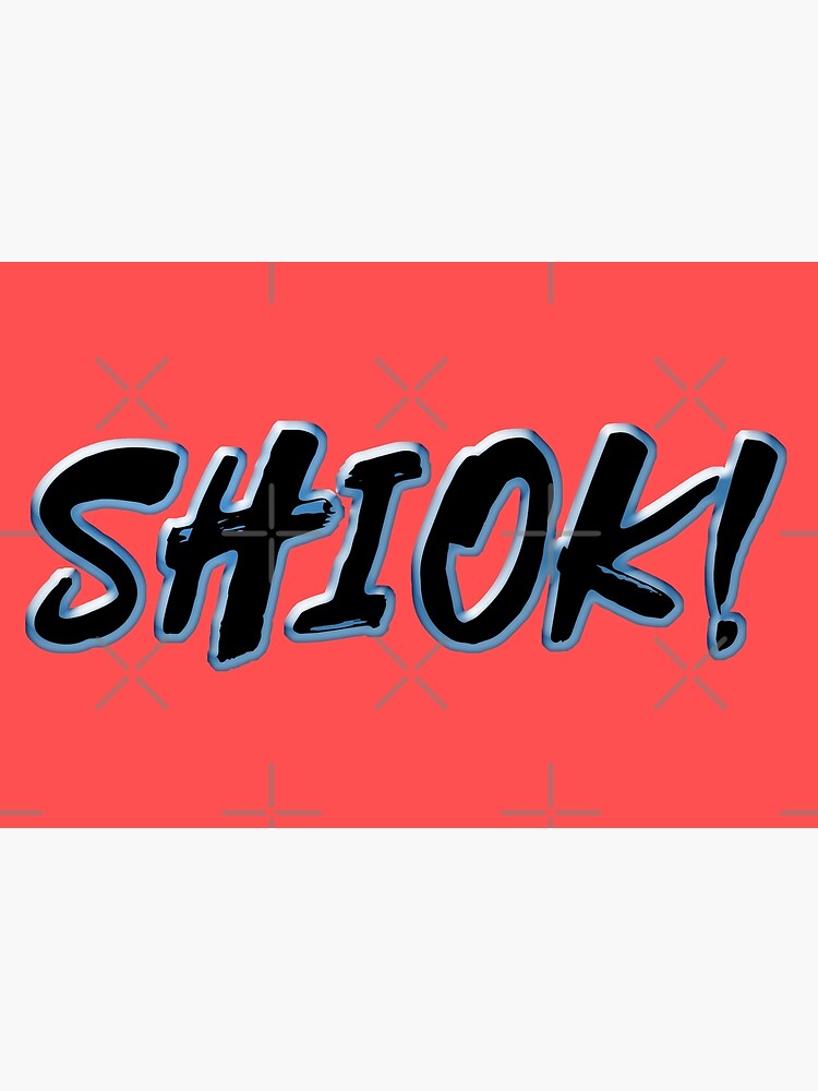 "Black Shiok! Funny Singlish" Poster for Sale by OwlCanvas | Redbubble