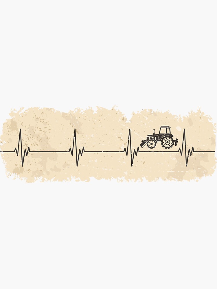 "Tractor Heartbeat Tractor Pulse Tractor Farmer & Farmer" Sticker for ...
