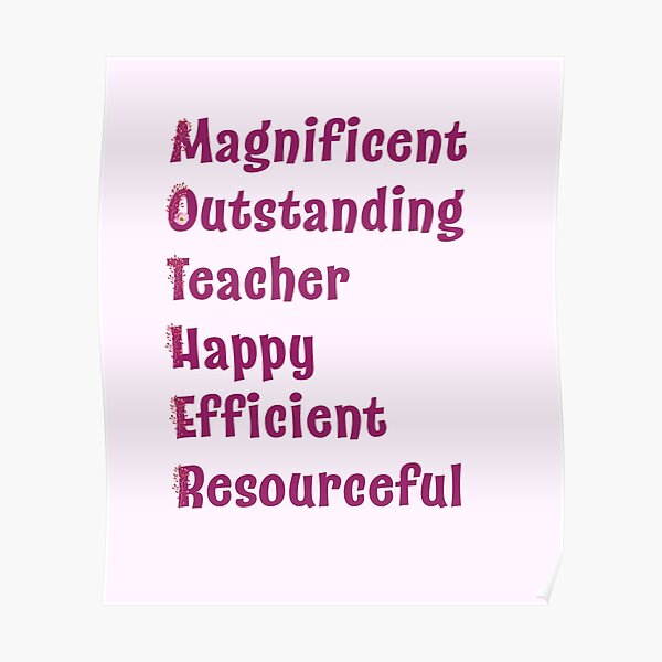 "MOTHER - Magnificent, Outstanding, Teacher, Happy, Efficient ...