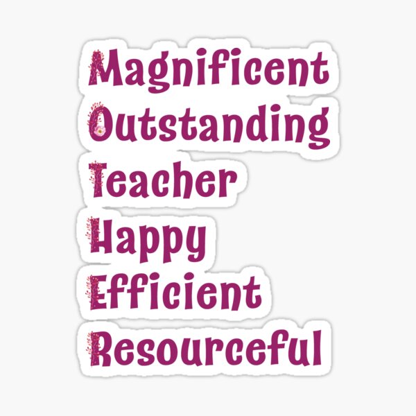"MOTHER - Magnificent, Outstanding, Teacher, Happy, Efficient ...