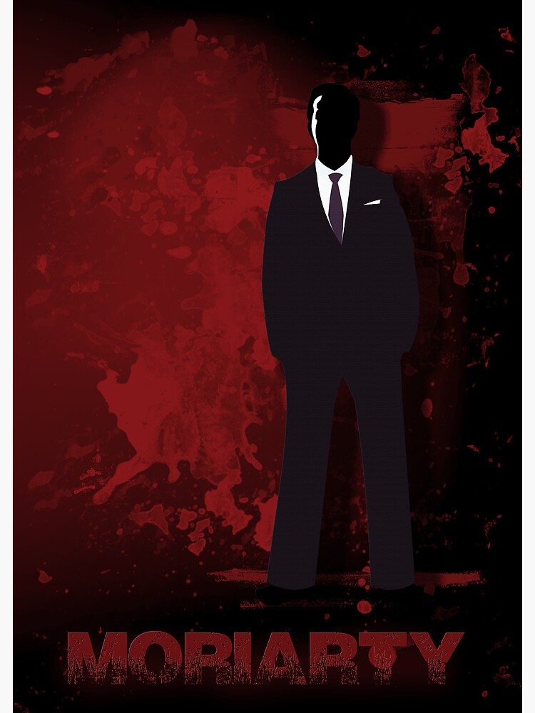 "Moriarty" Poster by jlechuga | Redbubble